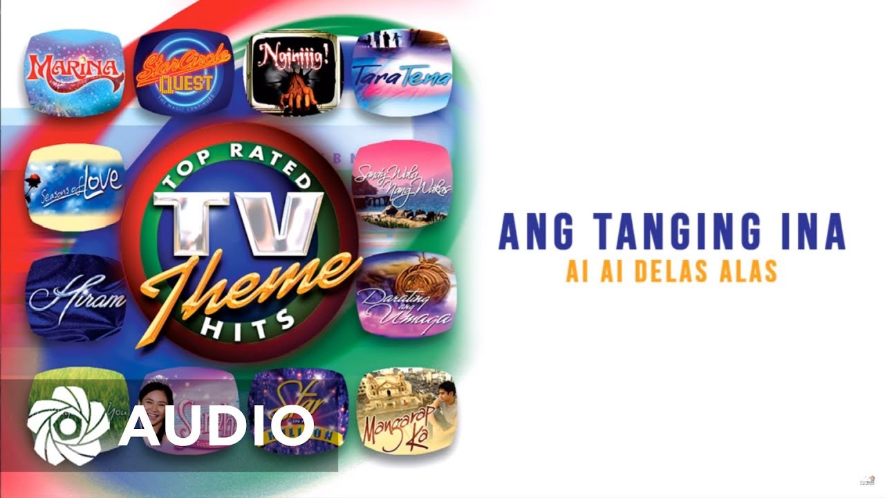 Ang Tanging Ina by Ai Ai Delas Alas - Samples, Covers and Remixes ...