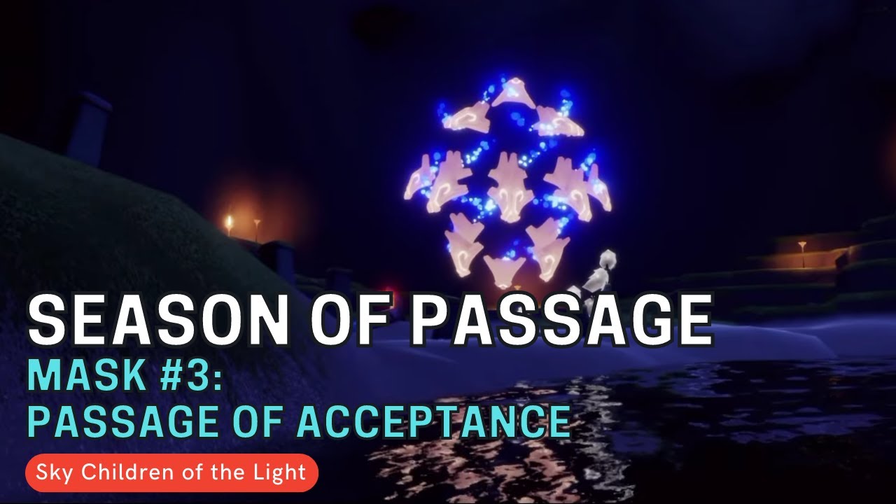 3rd Mask: Passage of Acceptance | Season of Passage | Sky: Children of ...