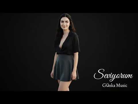 Gunka Music Seviyorum 2026 Yeni Trend