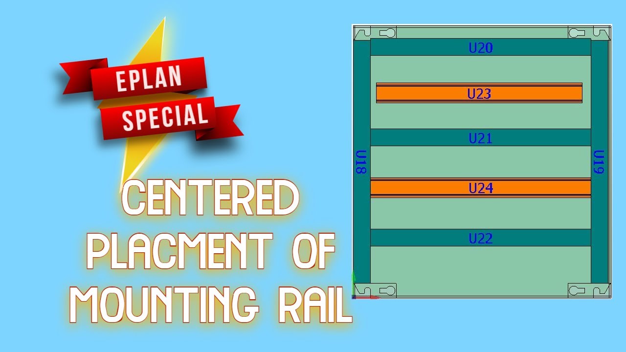 EPLAN - Centered placement of mounting rail || Mounting rail placement ...