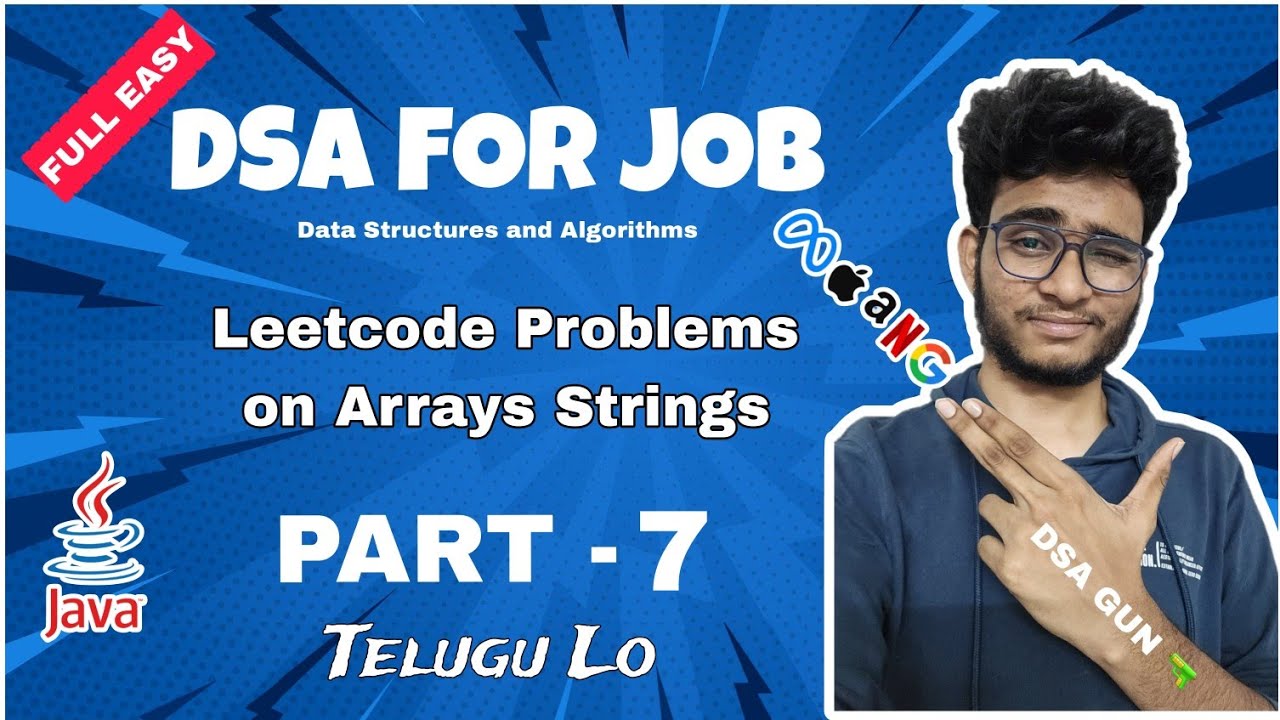 Arrays Strings Leetcode Problems Java Dsa Course In Telugu Part 7 Engineering Animuthyam 1031