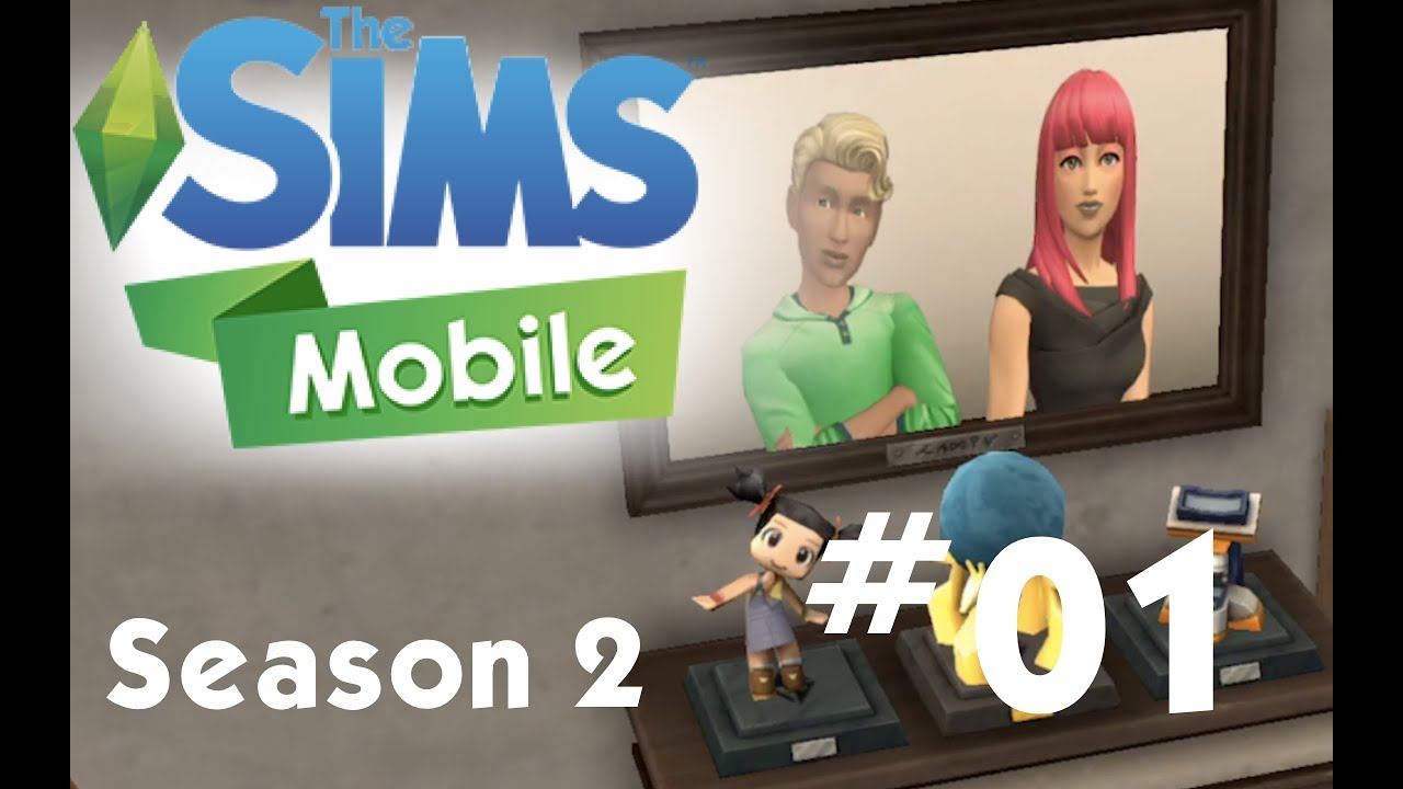 The Sims Mobile - Let's Play Season 2 Part 1 - Season 2 Premiere - iOS ...