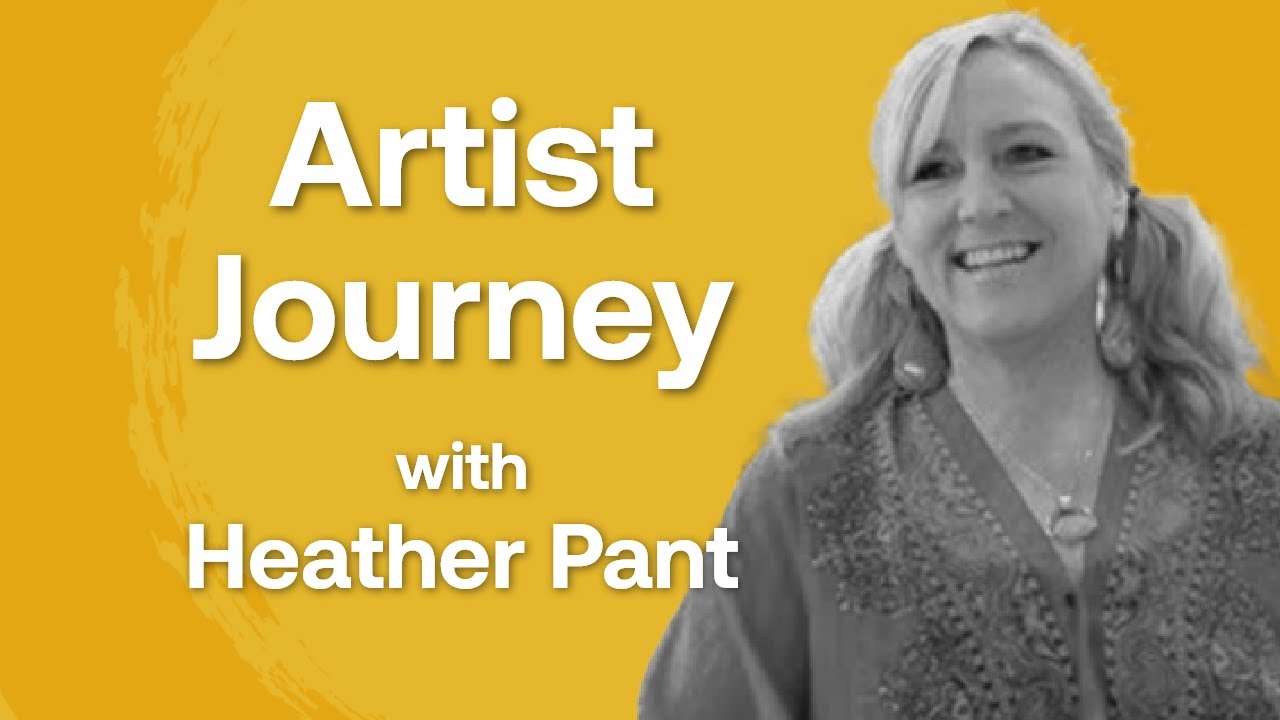 Being An Artist with Heather Pant - YouTube