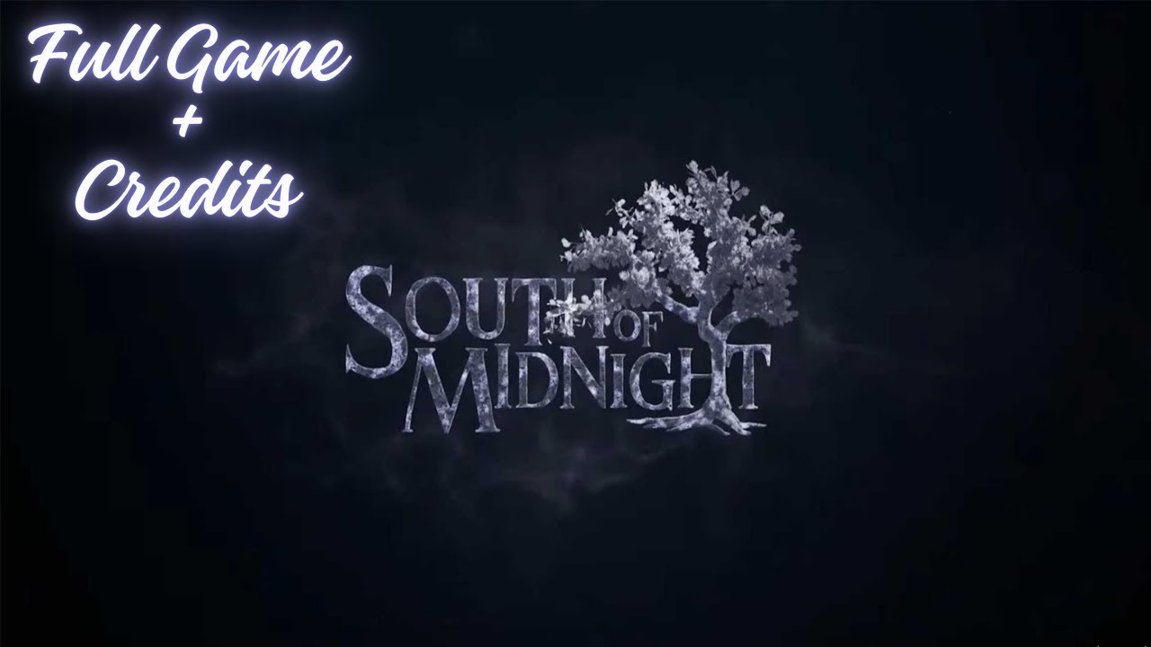 SOUTH OF MIDNIGHT ┃ FULL GAME ┃ BEAUTIFUL & DARK Story Game ┃ Gameplay ...