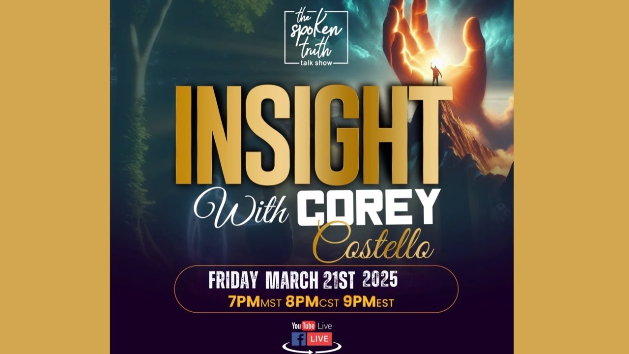 S10E8 INSIGHT with Corey Costello – What Happens After Death? # ...
