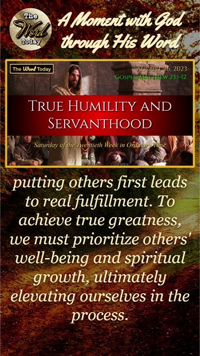 True Humility and Servanthood - August 26, 2023 #Shorts - YouTube