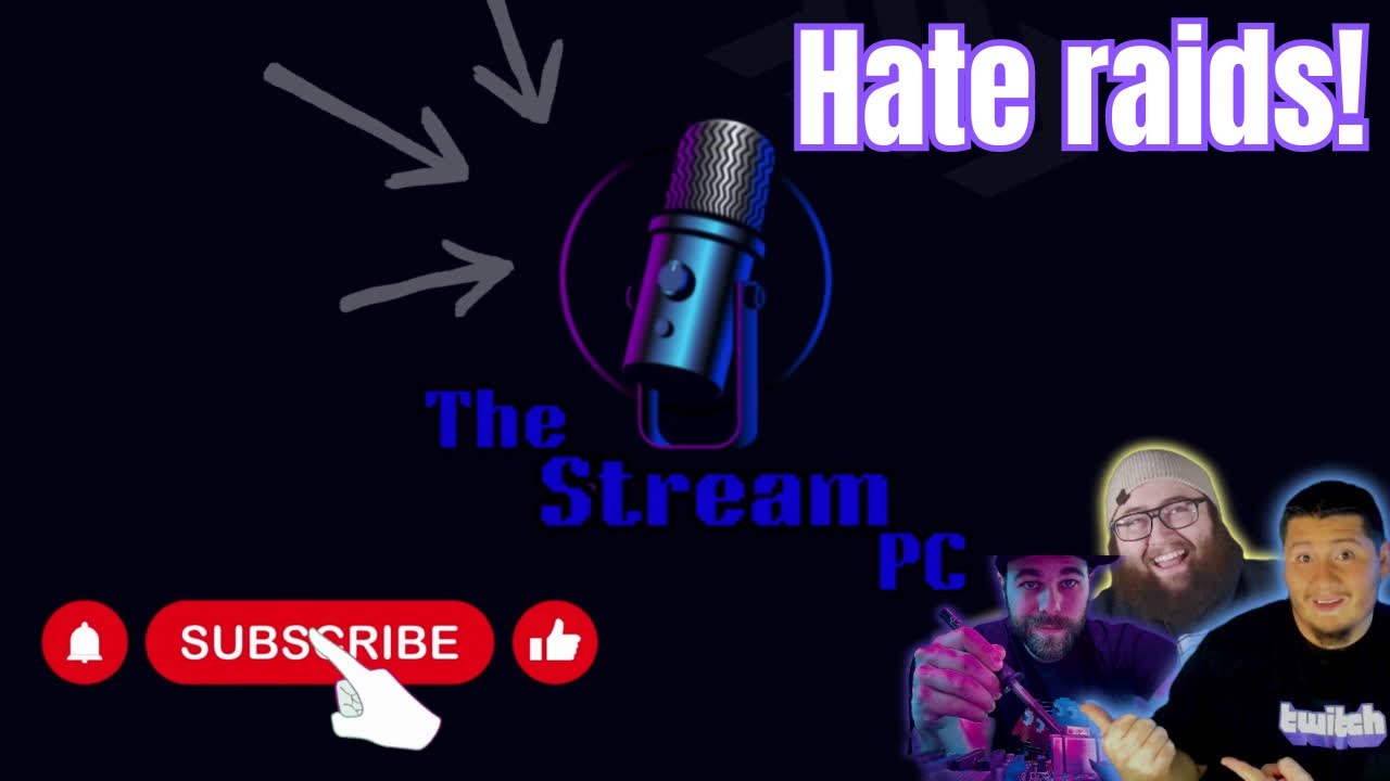 hate raids! episode 21 - YouTube