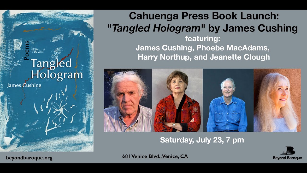 Cahuenga Press Book Launch: Tangled Hologram by James Cushing - YouTube