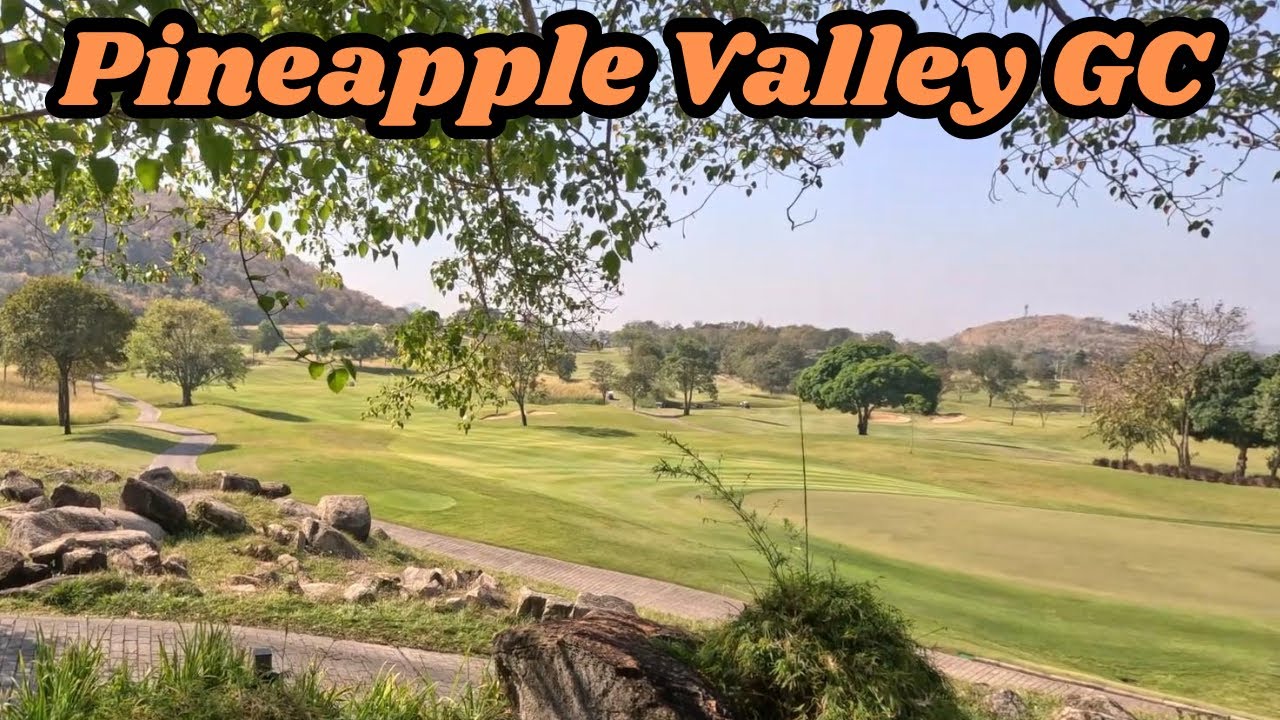 Pineapple Valley Golf Club in Thailand - possibly the best course ...