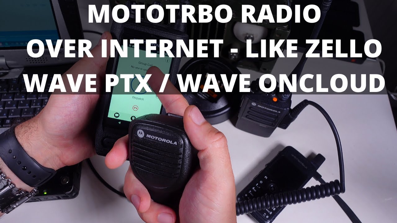 Wave OnCloud PTX - Motorola Mototrbo radio become commercial network ...