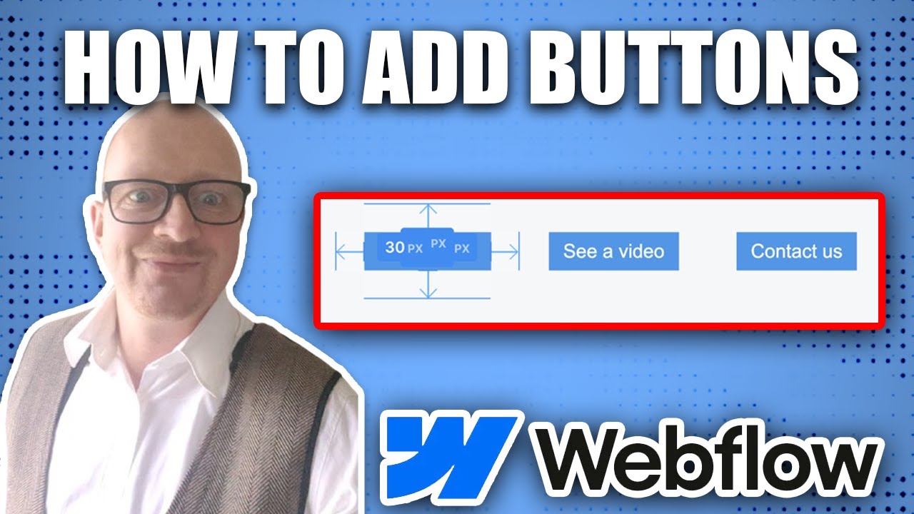 How To Add A Button In Webflow Beginner Friendly Tutorial Youtube
