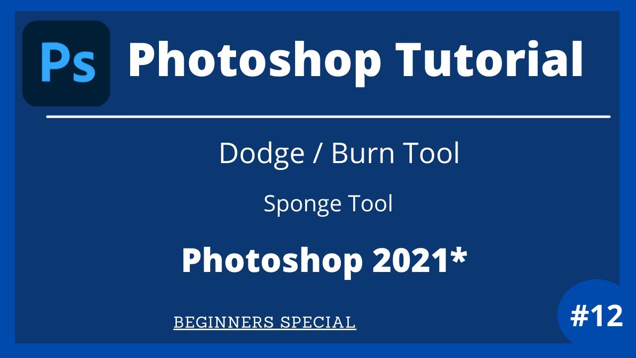 Photoshop Tutorial-11 Sponge Tool Photoshop | Dodge Tool Photoshop ...