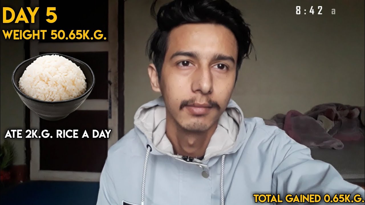 Day 5/Weight 50.65k.g. | I ate 2k.g. Rice in a Day - YouTube