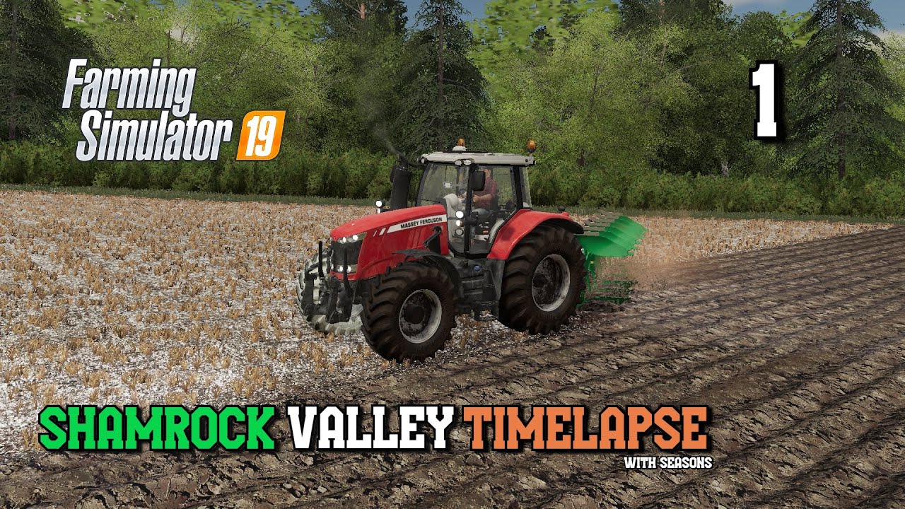 Shamrock Valley Timelapse EP1 Farming Simulator 19 Lime, Ploughing ...