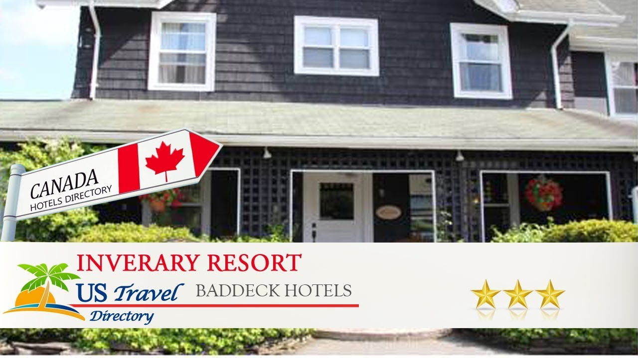 Inverary Resort - Baddeck Hotels, Canada - YouTube