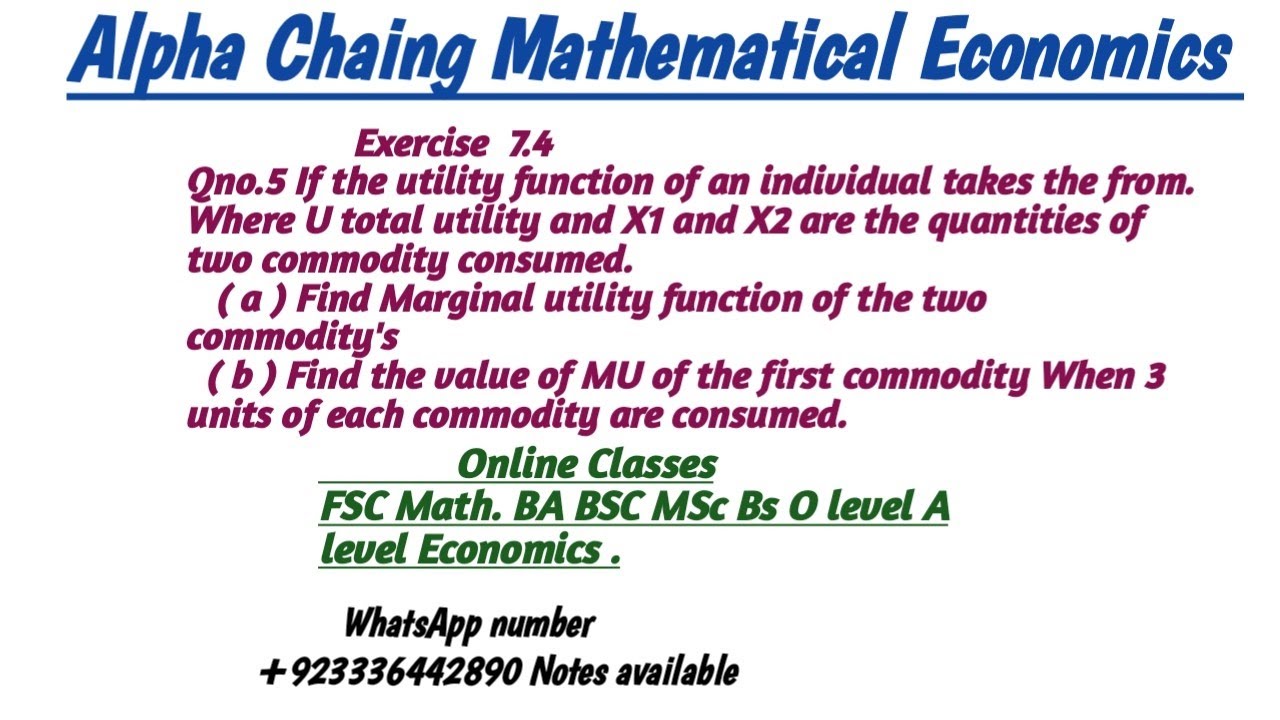 Alpha Chaing Mathematical Eco. Exercise 7.4 Qno.5 Part ( a ) ( b ) By ...