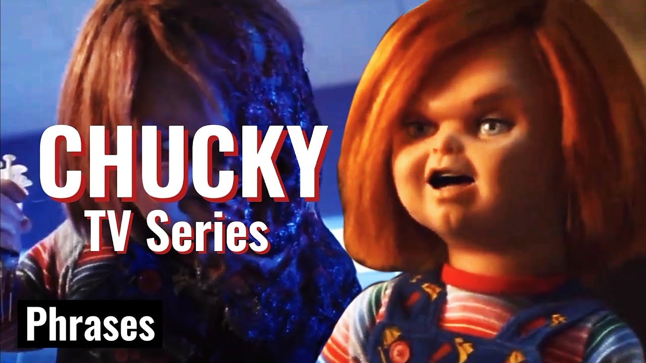 CHUCKY Tv Series (2021) Chucky's best phrases - YouTube
