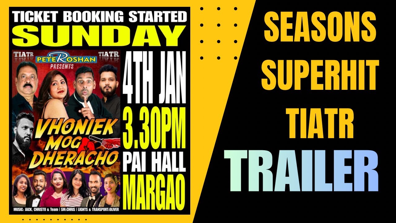 Vhoniek Mog Dheracho - PeteRoshan SuperHit Tiatr- Trailer - YouTube