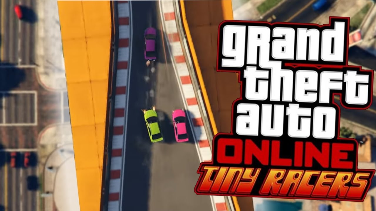 GTA 5 TINY RACERS - Winning 5 Races in a Row! - GTA 5 TINY RACERS ...