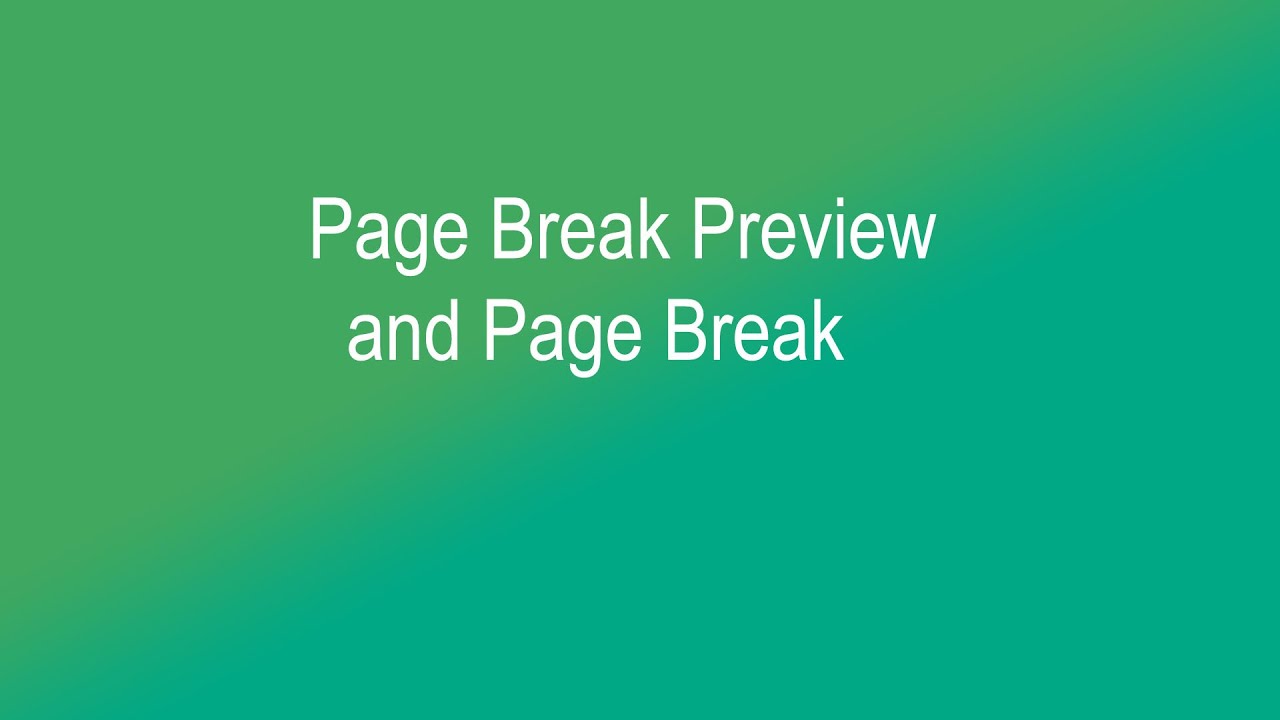 Ms Excel Page Break Preview And Page Break excel 2016 2020 YouTube ms-excel-page-break-preview-and-page-break-excel-2016-2020-youtube