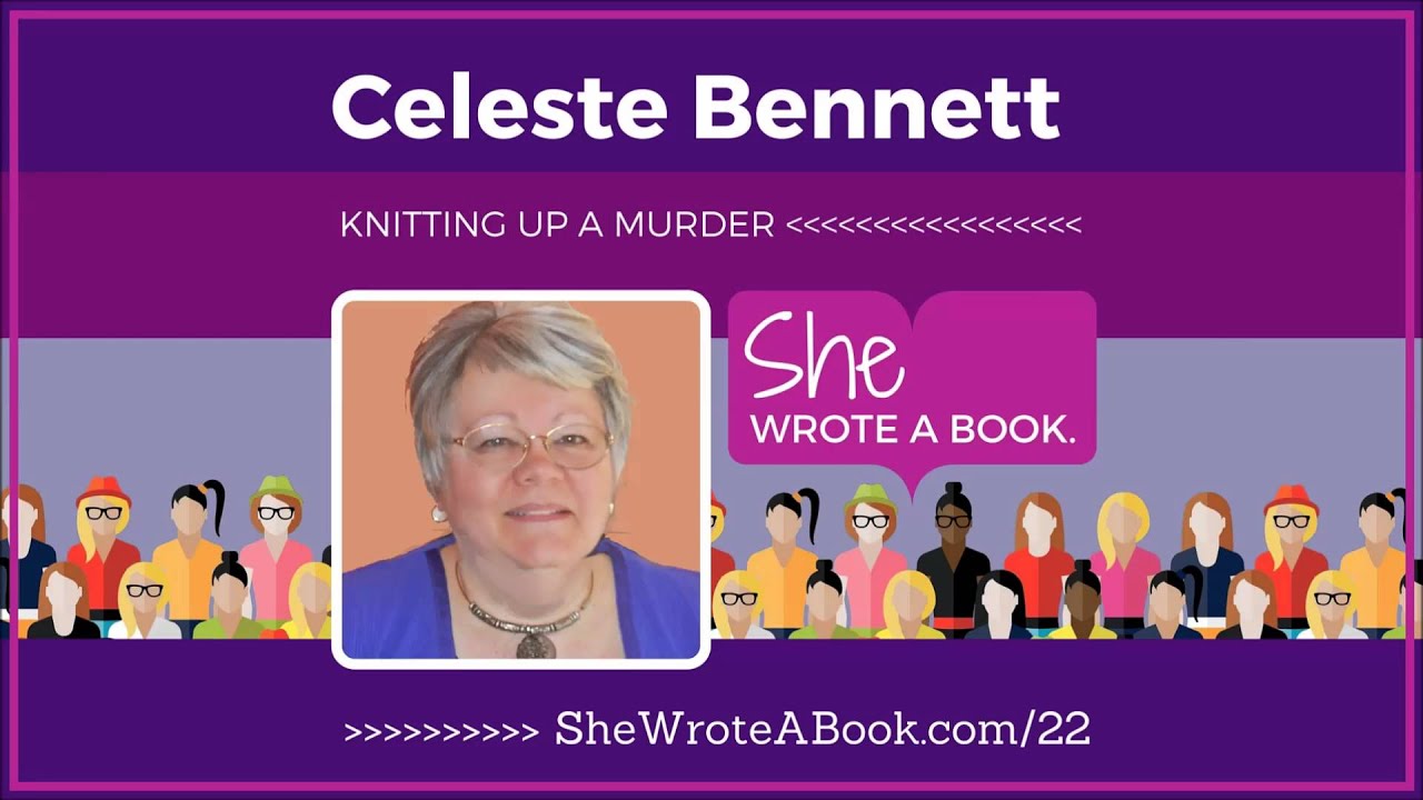 Celeste Bennett -- Knitting Up A Murder - YouTube