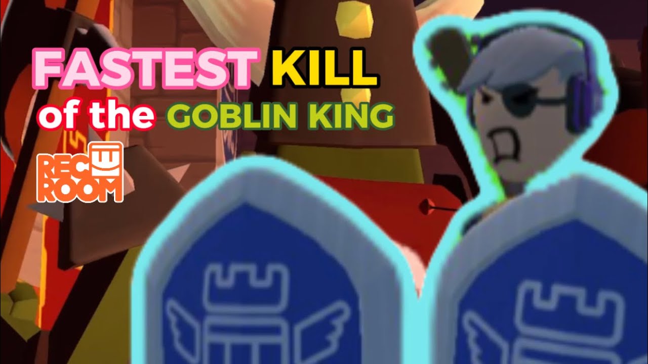 FASTEST KILL of the GOBLIN KING - Double Shields (Rec Room) - YouTube