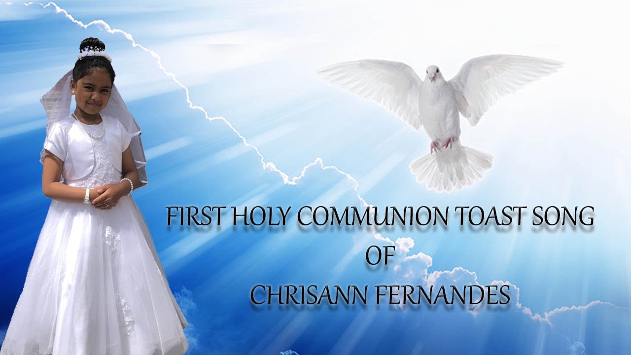 First Holy Communion Toast Song - YouTube