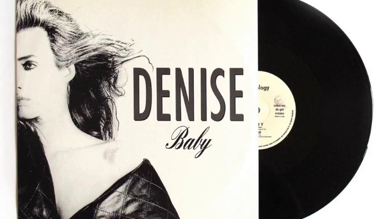 Denise - Baby (long version) 1989 - YouTube