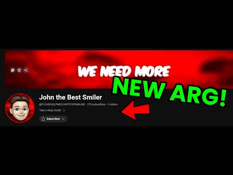 NEW ARG! John The Best Smiler! (Time to Smile themed ARG) what I've ...