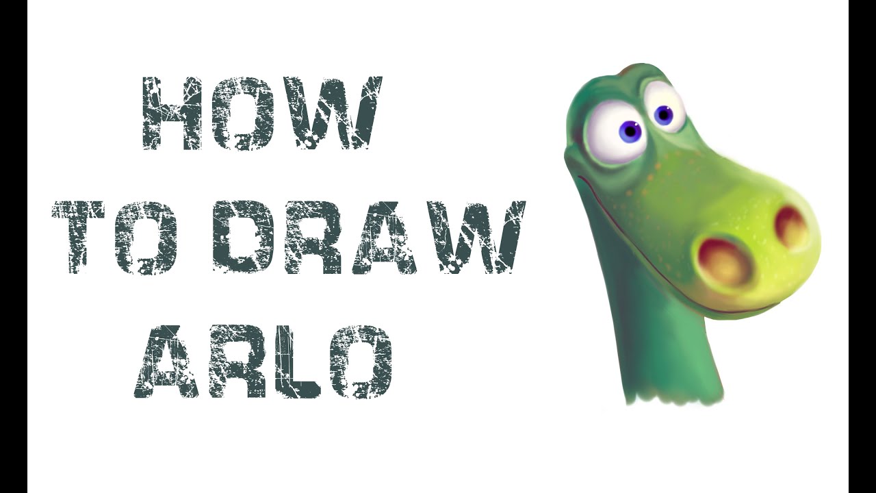 How to draw ARLO THE GOOD DINOSAUR - YouTube