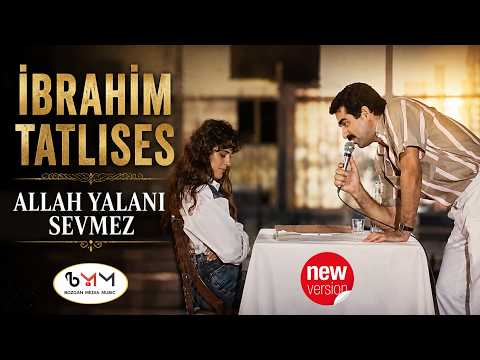 İbrahim Tatlıses - Allah Yalanı Sevmez (Yenilenen Ver. & Film Klibi)