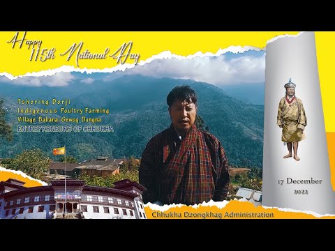 Entrepreneurs of Chhukha (EoC): Tshering Dorji of Indigenous Poultry ...