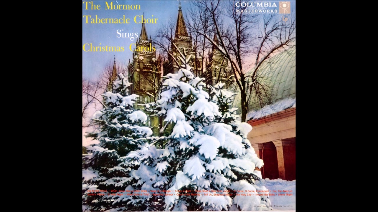The Mormon Tabernacle Choir, Christmas Carols 1957 - YouTube