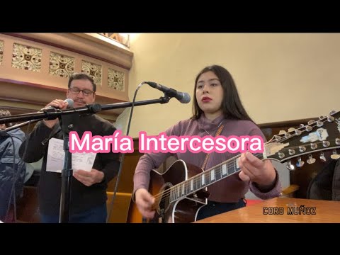 María Intercesora (María Tu) • Coro Muñoz • Letra y Acordes - YouTube
