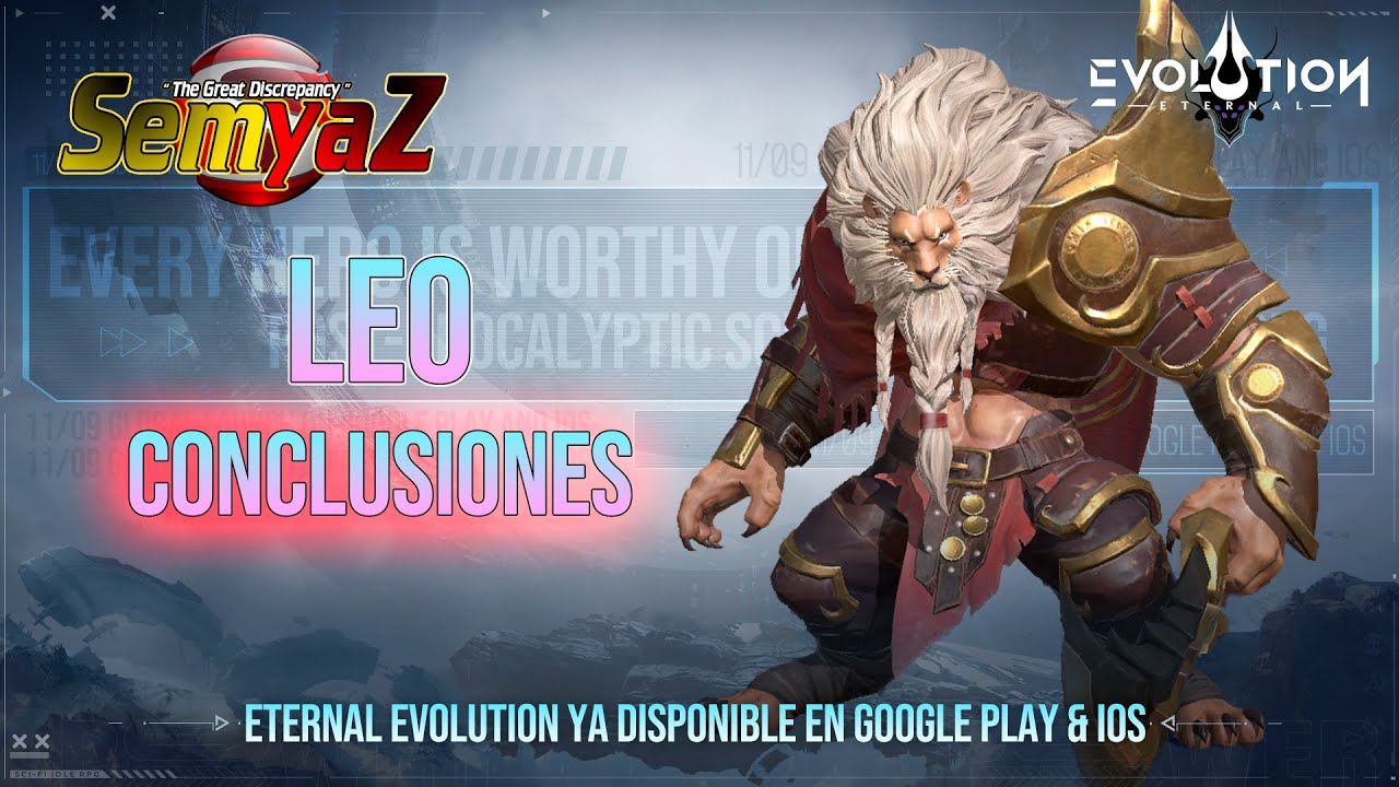 Eternal Evolution - Leo: Conclusiones en Español - YouTube