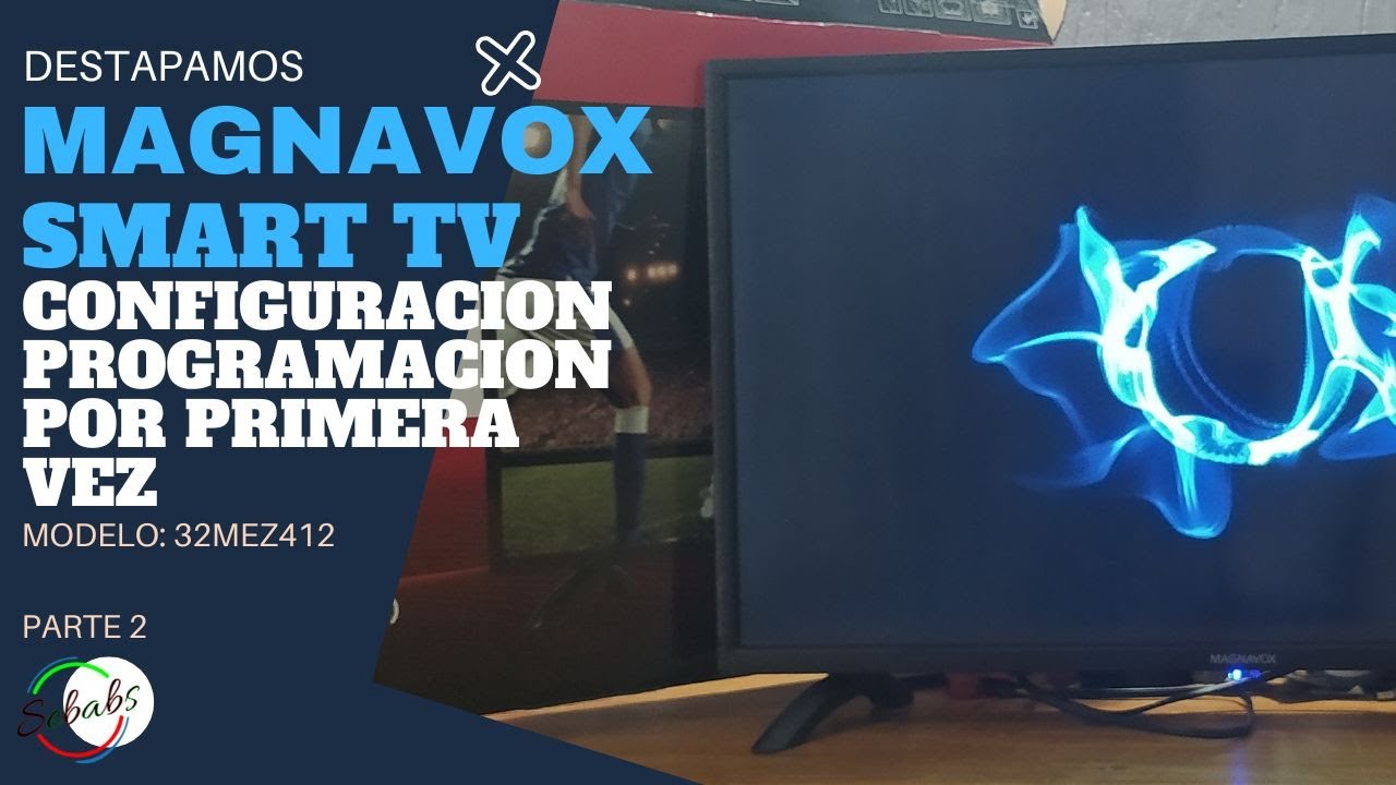 Magnavox Philips 32MEZ412 Smart Tv CONFIGURACION PROGRAMACION POR ...