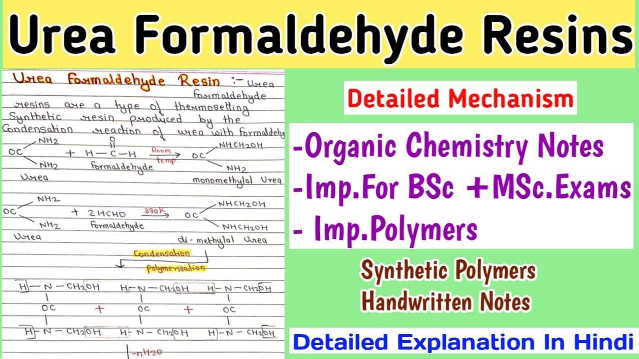 Urea Formaldehyde Resins | Basic Concept | BSc.Chemistry Notes # ...