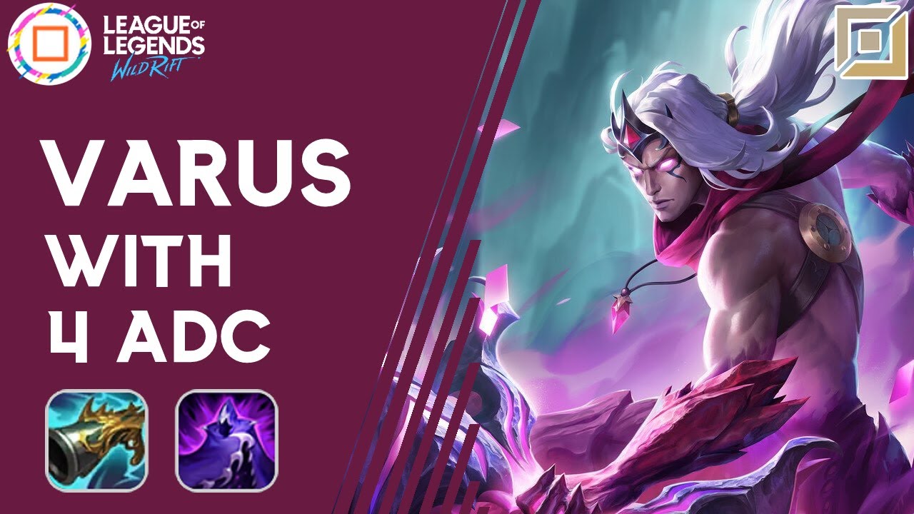 Varus Champion with 4 ADC Public || Wild Rift Varus Gameplay || Varus ...