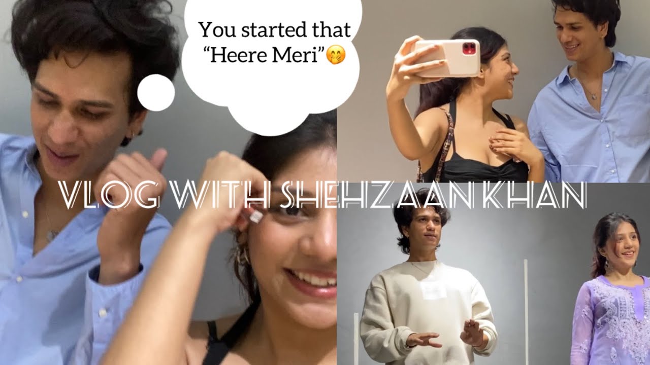 Who made Shehzaan Khan blush the first time 😳🤭| Dance Vlog & Gossip ...