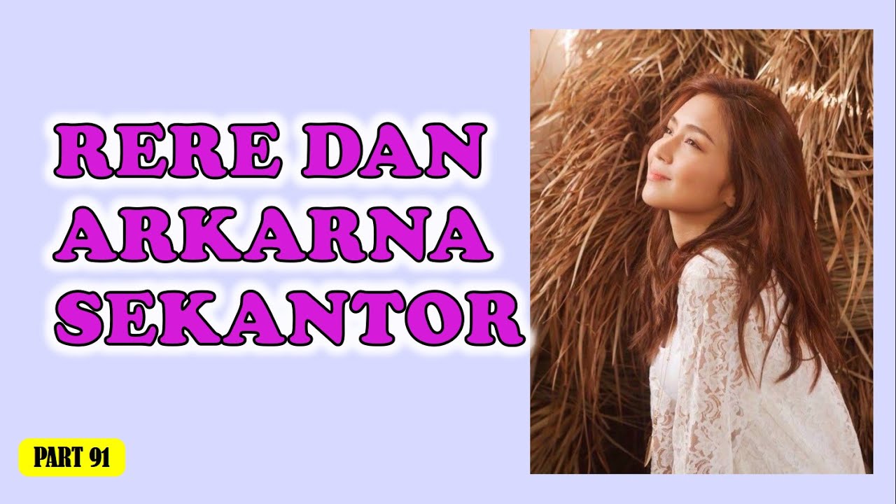 KISAH MEREKA AKAN DI MULAI KEMBALI | Eka Series PART 91 | Cerita Dewasa - YouTube