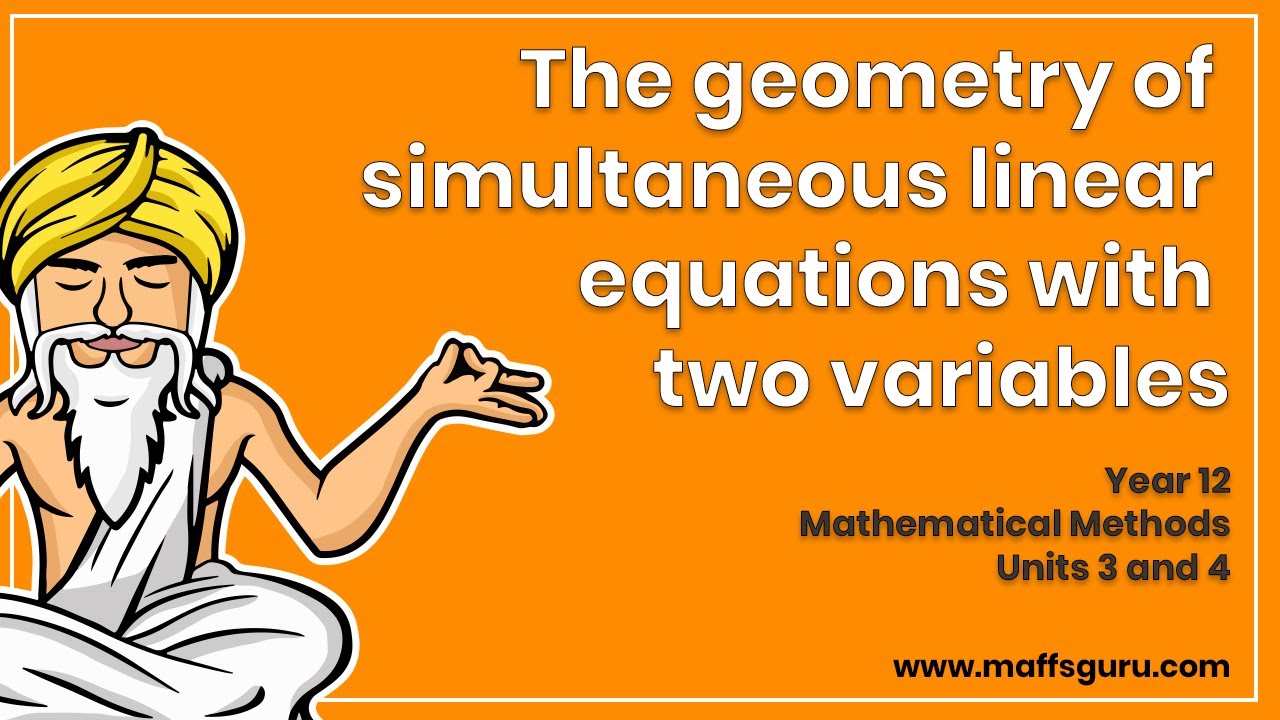 The geometry of simultaneous linear equations with two variables | Year ...