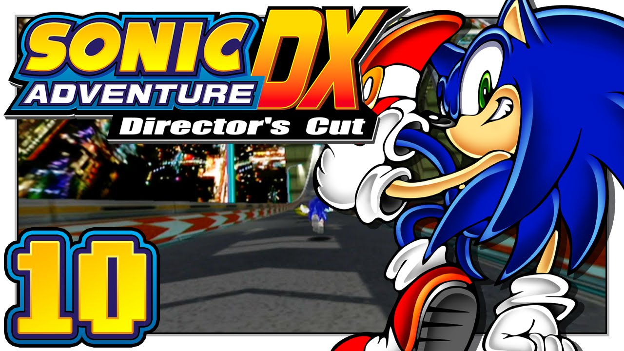 Sonic Adventure DX - Running From The Cops! - Part 10 - YouTube