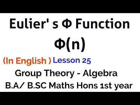 Euler's φ(n) Function - Euler phi Funciton - Group Theory - YouTube