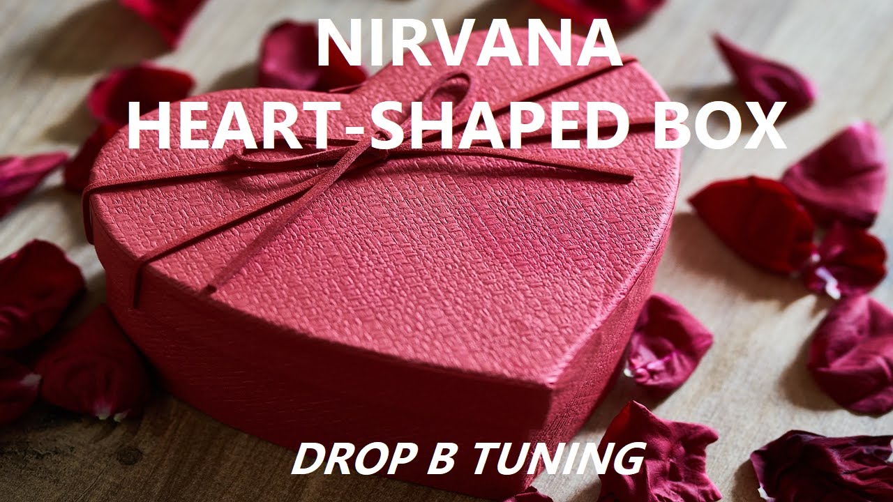 Nirvana - Heart Shaped Box - Drop B Tuning - YouTube