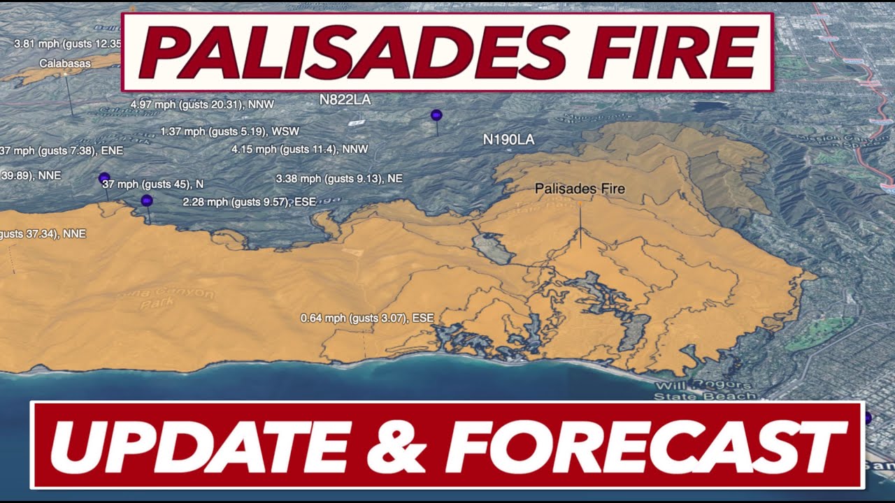 Palisades Fire | Update & Forecast Jan 11, 2025 - YouTube