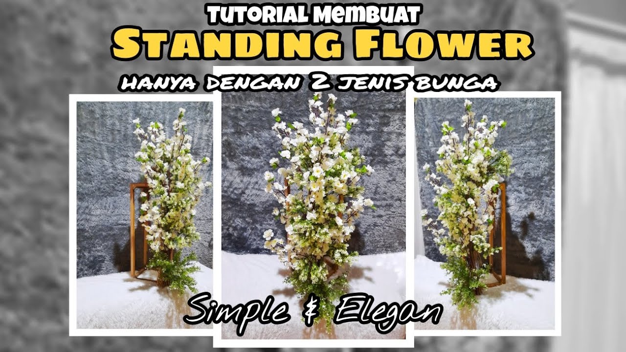 DIY | Membuat Standing Flower #5 Dengan 2 Jenis Bunga Saja - YouTube