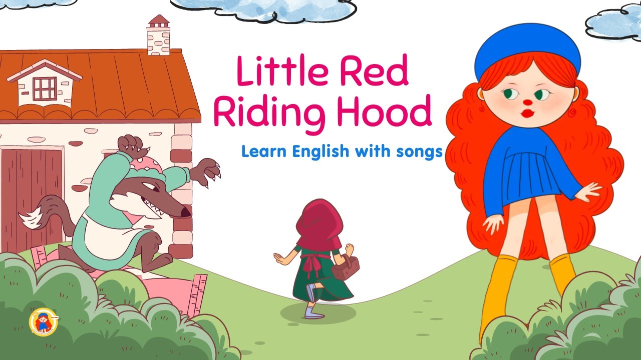 Little Red Riding Hood's Brave Adventure - Story Song - YouTube