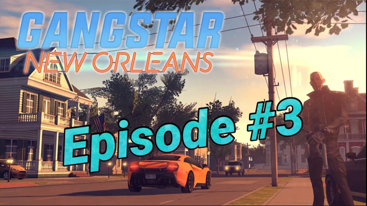 Gangstar 5 New Orleans (Episode #3) - YouTube