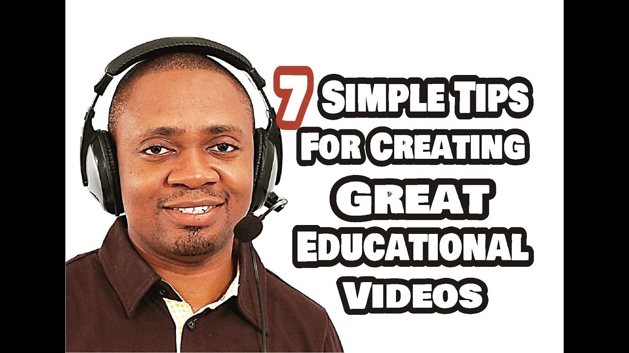 7 Simple Tips For Creating Great Educational Videos - YouTube