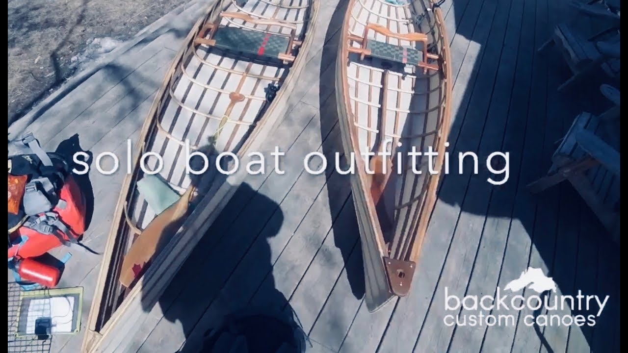 solo boat outfitting - YouTube